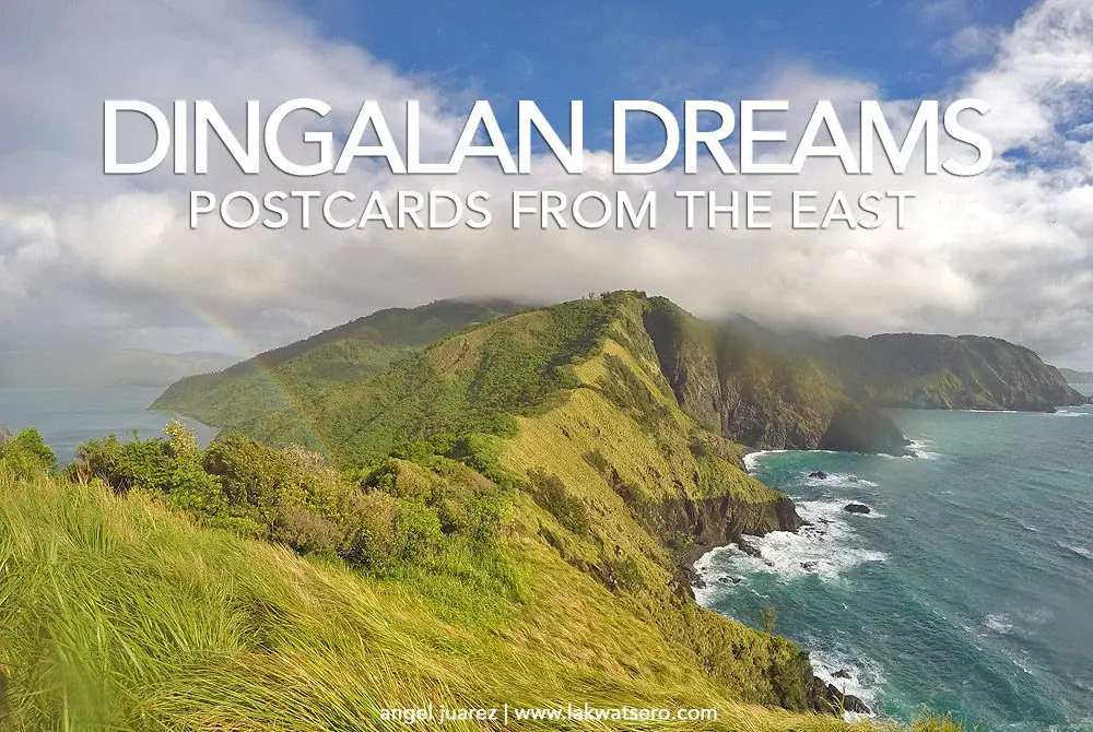 Dingalan Dreams: Postcards from Aurora's Newest Hotspot | Lakwatsero