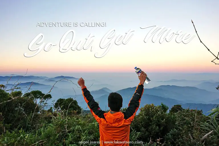 Follow the Call of the Great Outdoors: Go Out & Get More | Lakwatsero
